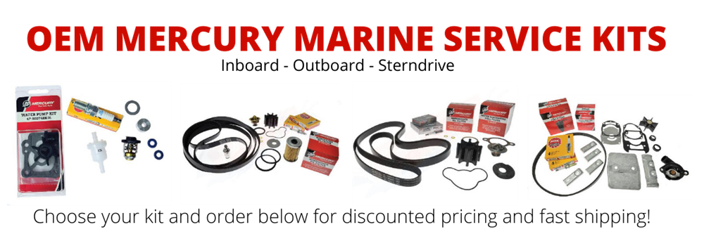 Genuine Mercury Marine parts, large inventory, fast shipping. Service Kits